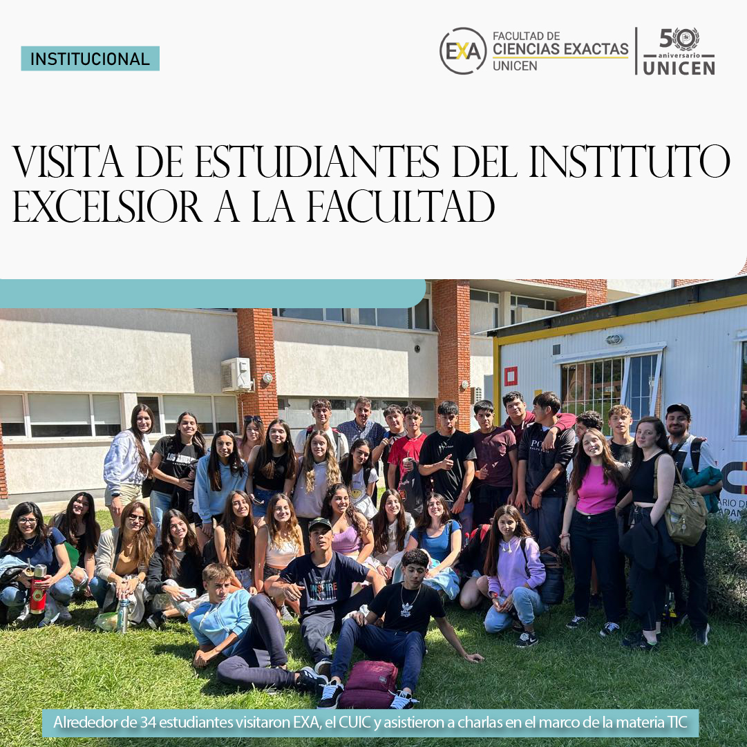 Visita de estudiantes del Instituto Excelsior a la Facultad – Facultad ...